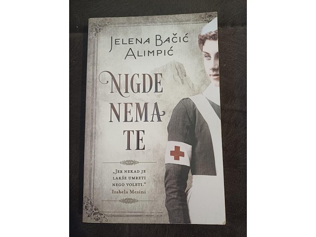 Nema te nigde, Jelena Baćić Alimpić