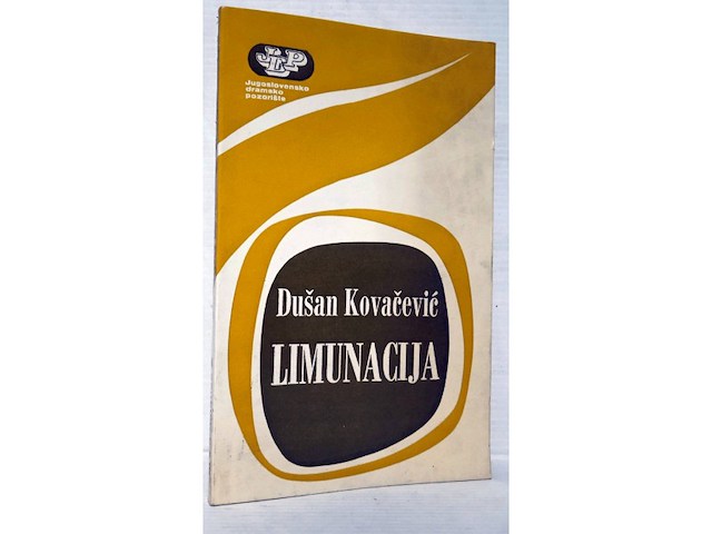 Dušan Kovačević - Limunacija