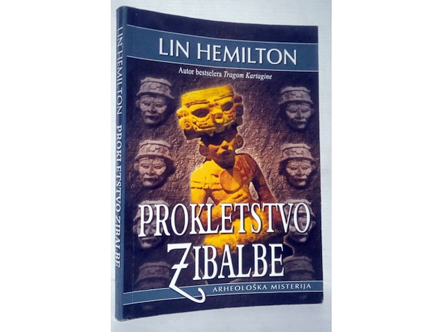 Prokletstvo Zibalbe, Lin Hemilton