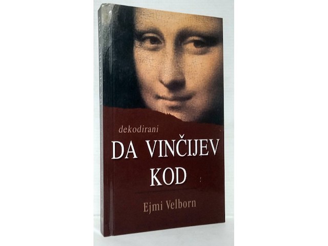 DEKODIRANI DA VINČIJEV KOD Ejmi Velborn