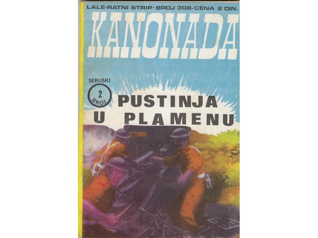 308 Ratni Strip Lale ser.br.2 `Pustinja u Plamenu`