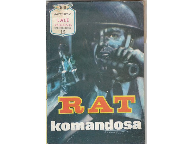 360 Ratni Strip Lale ser.br.15`Rat Komandosa`