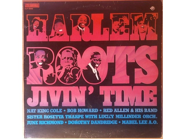 jazz LP: V/A - HARLEM ROOTS 4, Jivin` Time (1986) NM