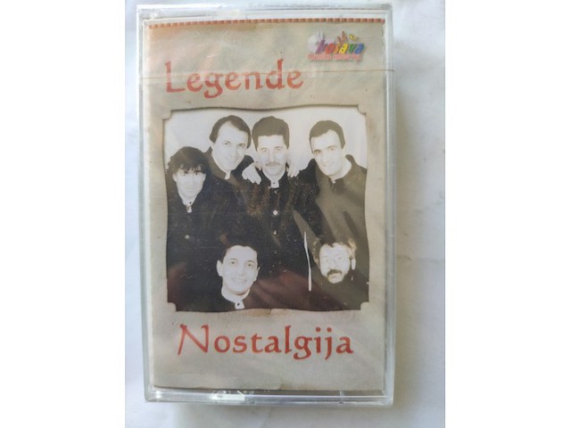 K/ Legende - Nostalgija / U celofanu