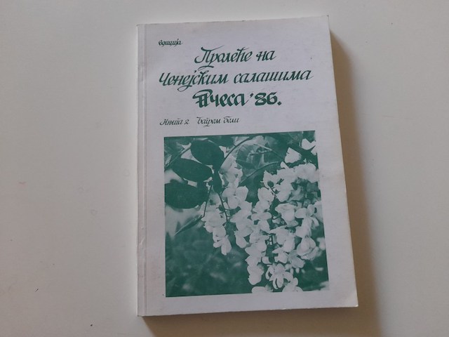 Proleće na Čenejskim salašima, knjiga 2 - Bagrem beli