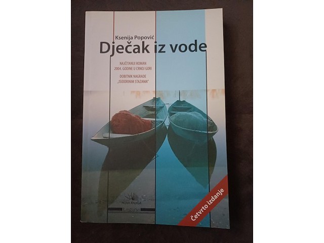 Djecak iz vode, Ksenija Popovic