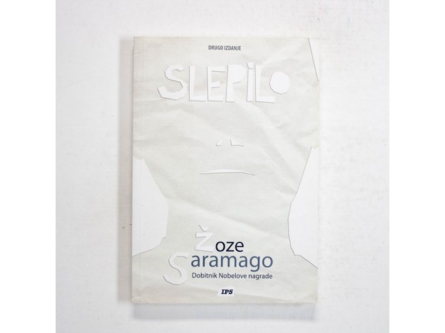 Slepilo, Žoze Saramago