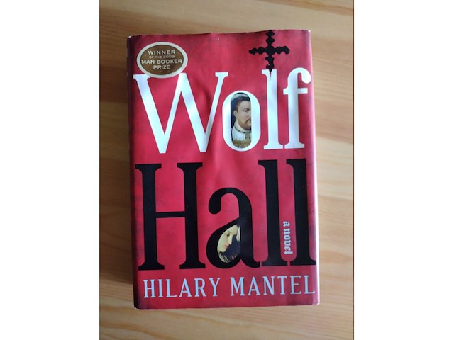 Hilary Mantel: Wolf Hall