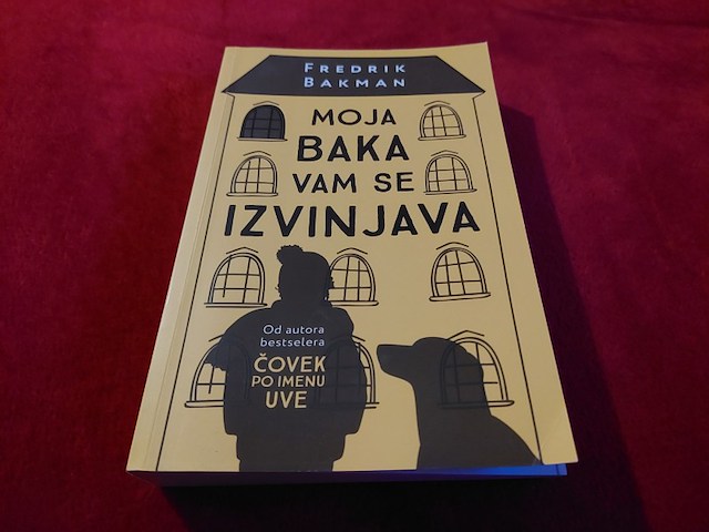 Moja baka Vam se izvinjava Fredrik Bakman TOP