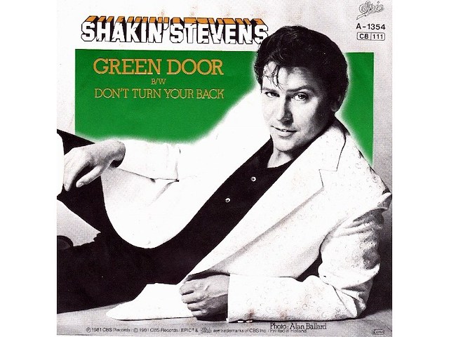 Shakin` Stevens – Green Door Vinyl, 7`, Single, 45 RPM