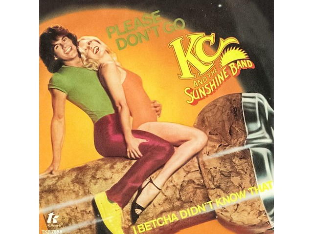 KC And The Sunshine Band* – Please Don`t Go