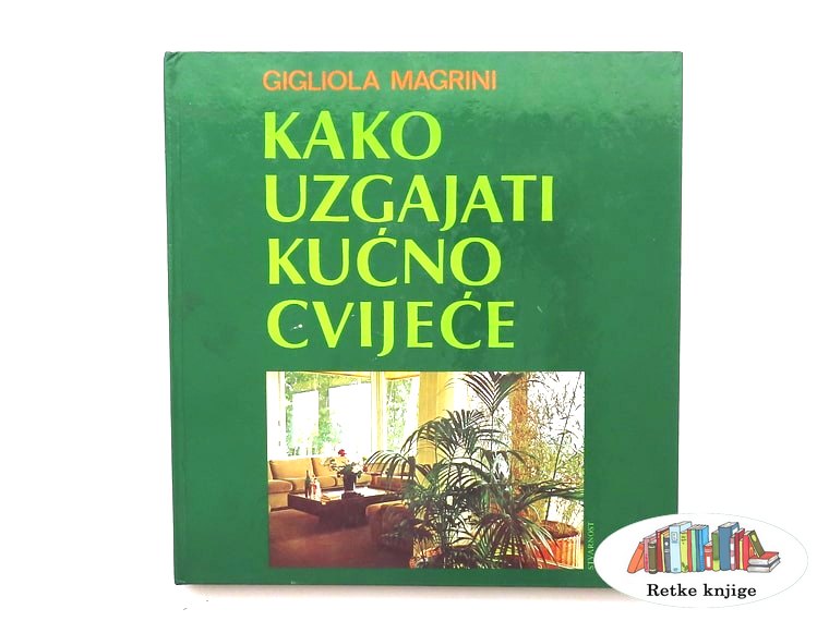 Kako uzgajati kućno cvijeće – na prodaju