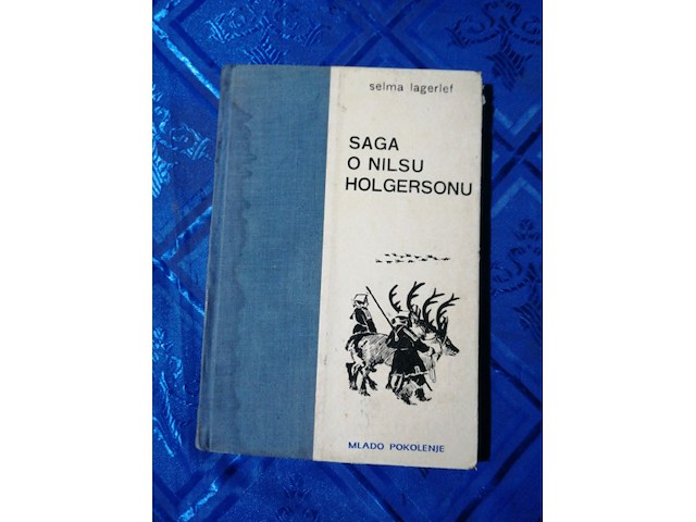 Selma Lagerlef: SAGA O NILSU HOLGERSONU