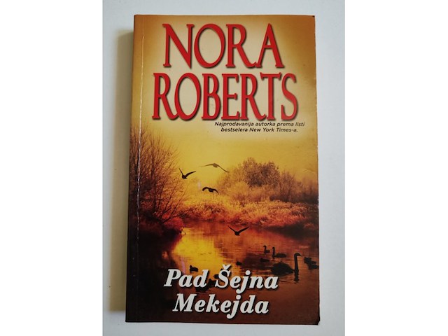 Pad Šejna Mekejda - Nora Roberts