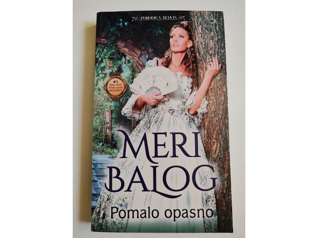 Pomalo opasno - Meri Balog