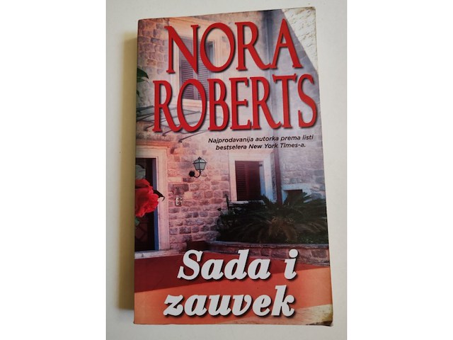 Sada i zauvek - Nora Roberts