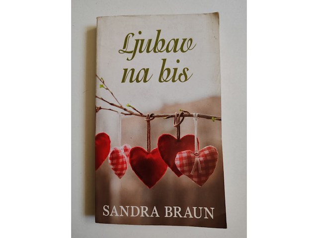 Ljubav na bis - Sandra braun