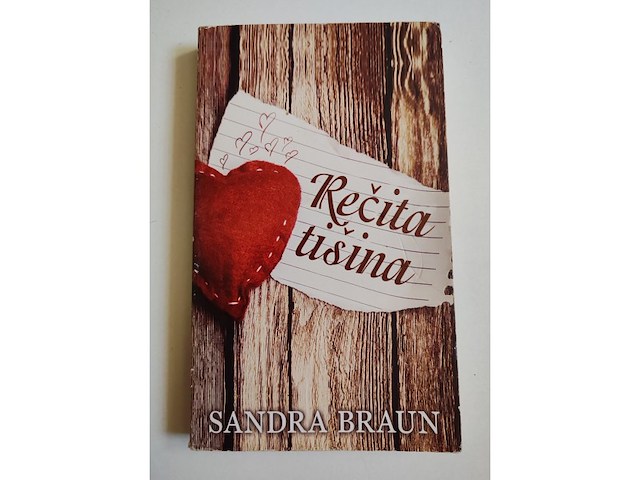 Rečita tišina - Sandra Braun