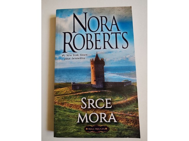 Srce mora - Nora Roberts