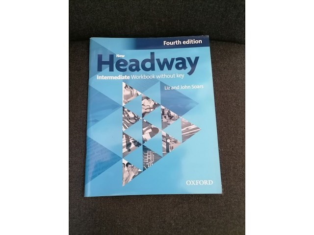 New headway intermediate Fourth edition radna sveska