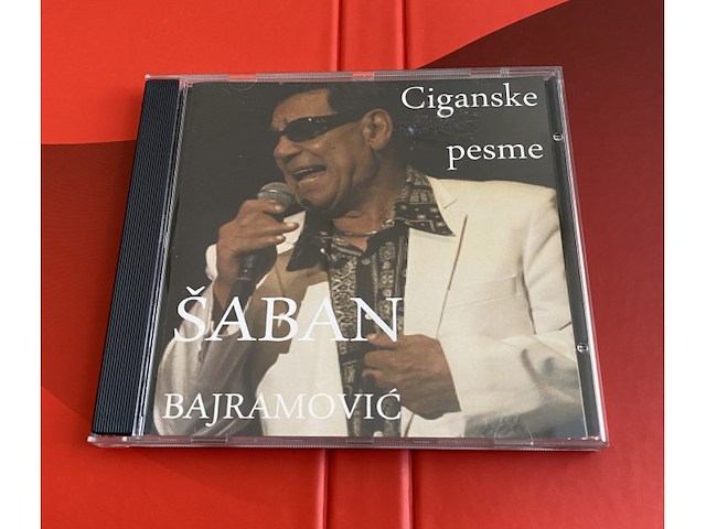 Šaban Bajramović - Ciganske pesme (Original)