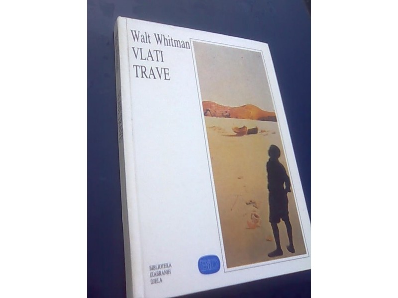 Vlati trave RESPONDEZ - Walt Whitman Volt Vitmen