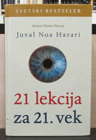 21 LEKCIJA ZA 21. VEK – JUVAL NOA HARARI