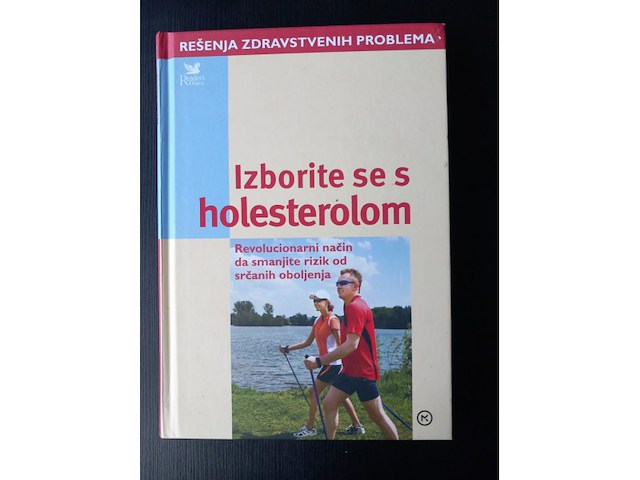 Izborite se s holesterolom