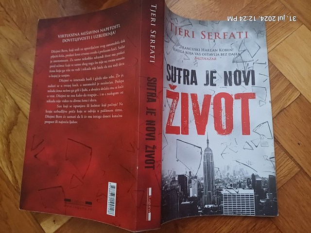 TREJSI SERFATI, SUTRA JE NOVI ŽIVOT