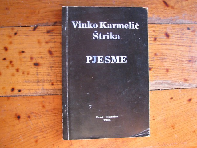 VINKO KARMELIĆ - ŠTRIKA - PJESME RETKO