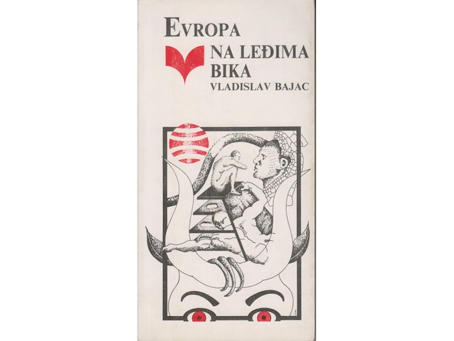 VLADISLAV BAJAC / EVROPA NA LEĐIMA BIKA