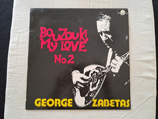 George Zabetas - Bouzouki My Love No2