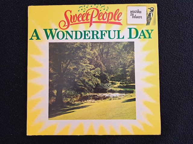 Sweet People - A Wonderful Day