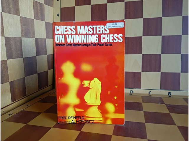 Chess Masters on Winning Chess (sah)