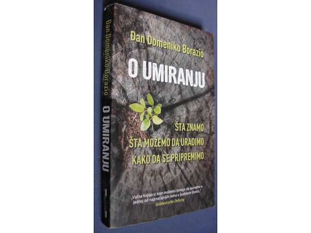 O UMIRANJU - Đan Domeniko Borazio