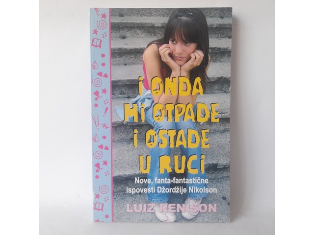 I ONDA MI OTPADE I OSTADE U RUCI - Luiz Renison