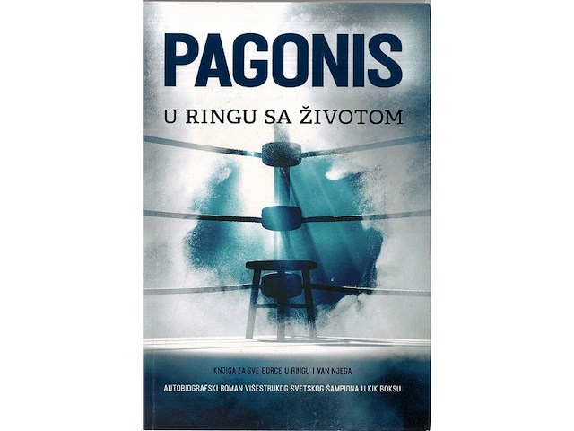 Nenad Pagonis - U RINGU SA ŽIVOTOM