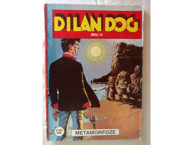 (s) Dilan Dog (dnevnik) br. 23 - Metamorfoze