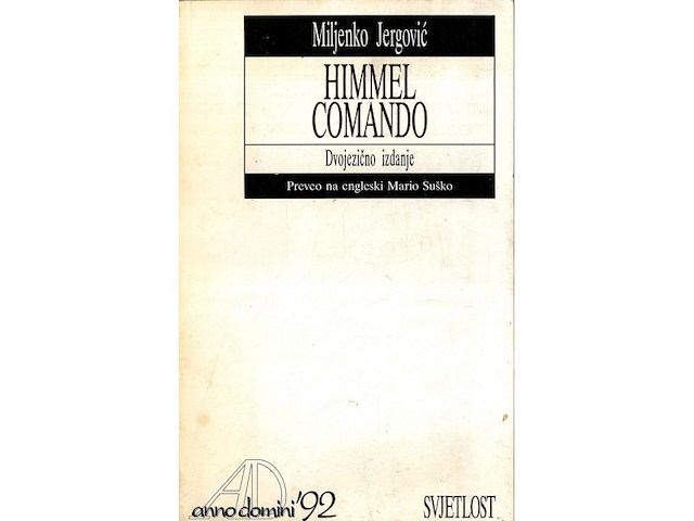 Miljenko Jergović - HIMMEL COMANDO (1992, 1. izdanje)