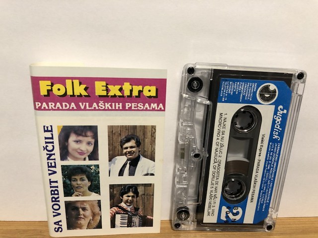 Folk Extra - Parada Vlaških Pesama - Sa Vorbit Venčile