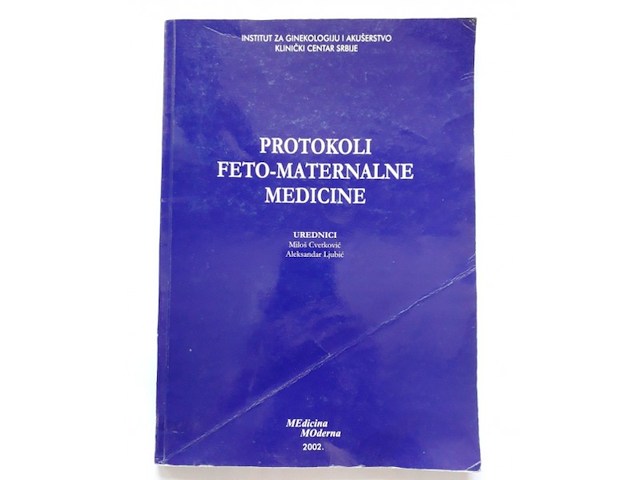 Protokoli feto-maternalne medicine