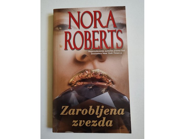 Zarobljenna zvezda - Nora Roberts