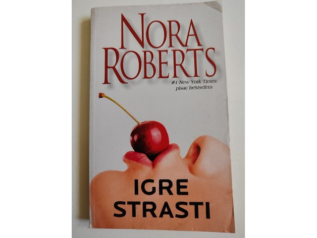 Igre strasti - Nora Roberts