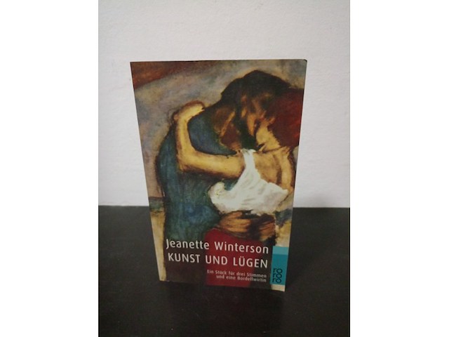 KUNST UND LUGEN Jeantte Winterson