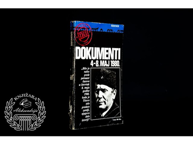 Tito Dokumenti 4 - 8 maj 1980