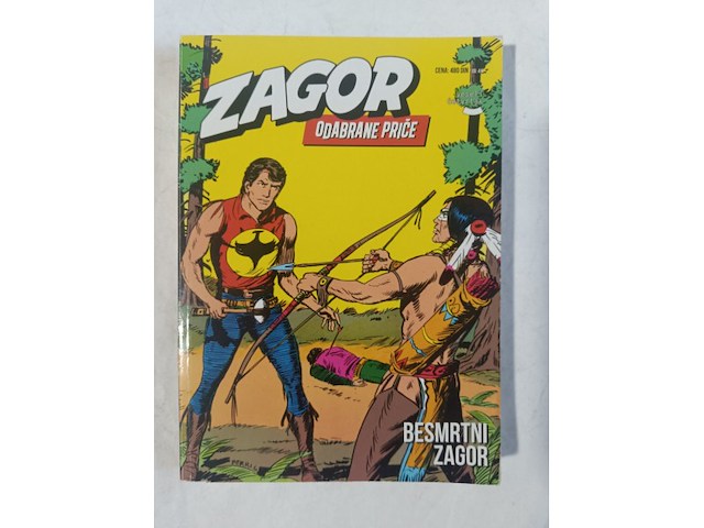 zagor odabrane priče 45 Besmrtni Zagor