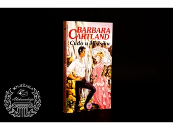 Barbara Cartland Čudo u Meksiku