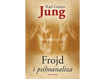 Frojd i psihoanaliza - Karl Gustav Jung