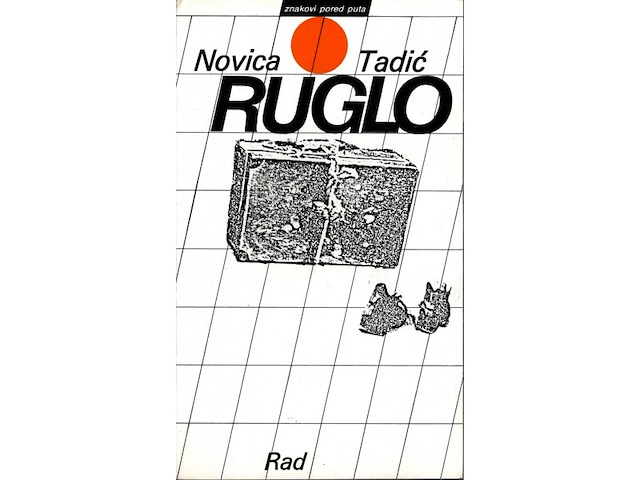 Novica Tadić - RUGLO (1987)