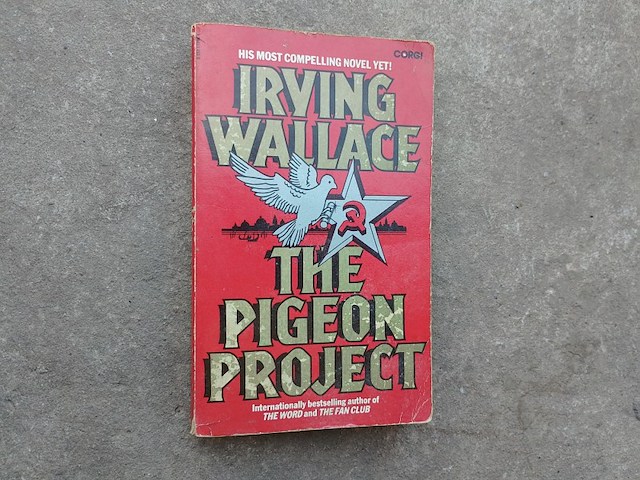 THE PIGEON PROJECT, Irving Wallace